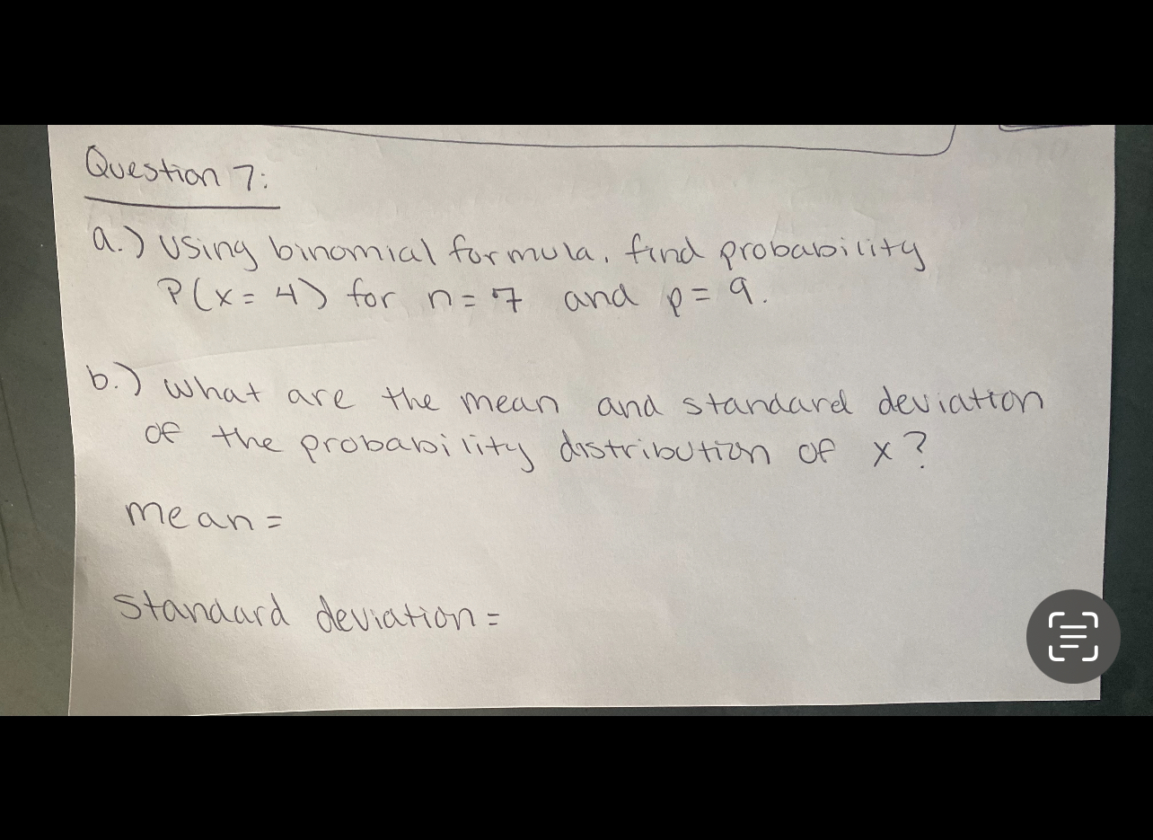 Solved Question 7:a.) ﻿Using binomial formula, find | Chegg.com