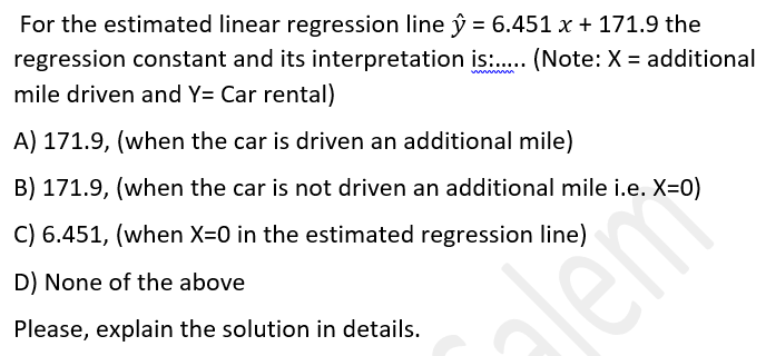 Solved For the estimated linear regression line | Chegg.com