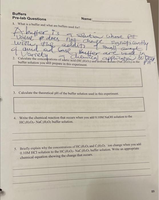 Solved Pre-lab Questions Name: 1. What is a buffer and what | Chegg.com