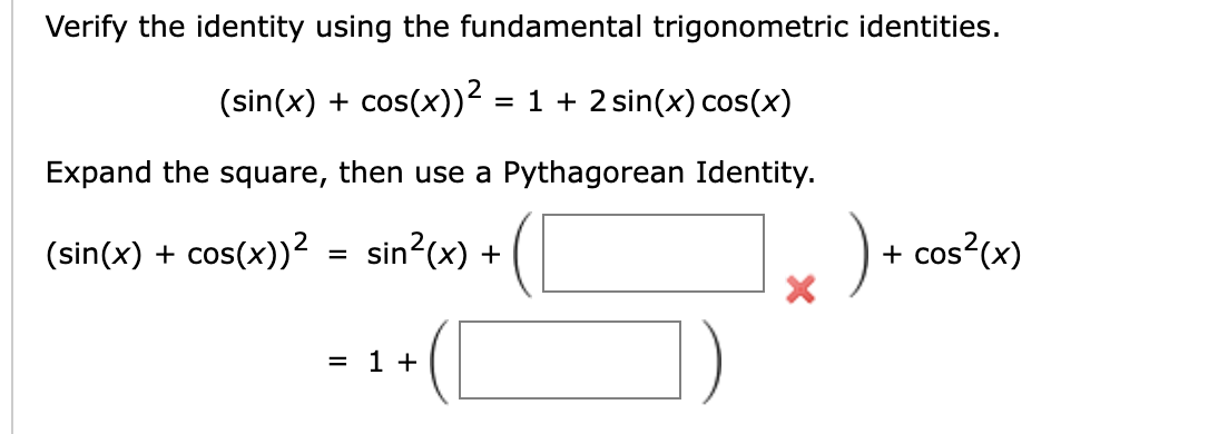 Solved Verify the identity using the fundamental | Chegg.com Solved Verify the identity using the fundamental | Chegg.com