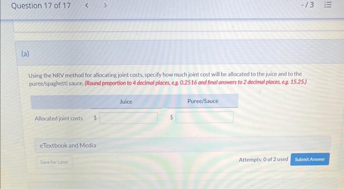 Solved Swifty \& Sons produces tomato juice and tomato puree | Chegg.com