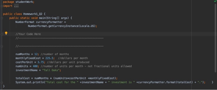 Solved package studentwork; import public class Homework1_02 | Chegg.com