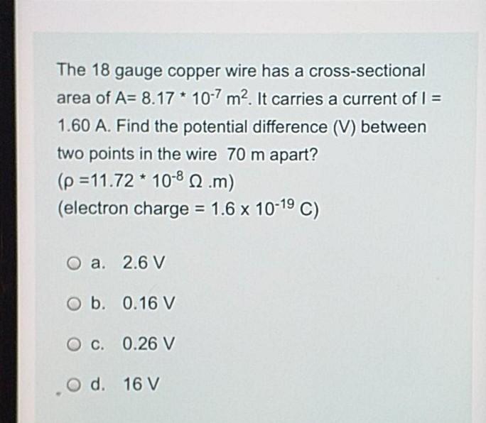 Solved The 18 gauge copper wire has a cross-sectional area | Chegg.com