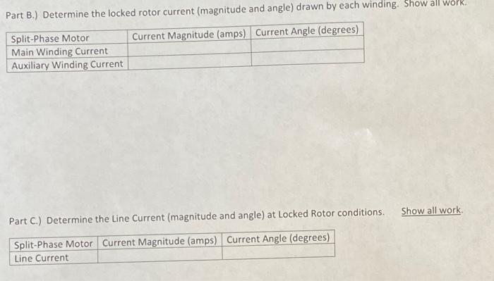 Part B.) Determine the locked rotor current | Chegg.com