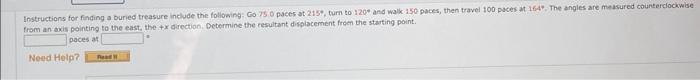 Solved Instructions for finding a buried treasure include | Chegg.com