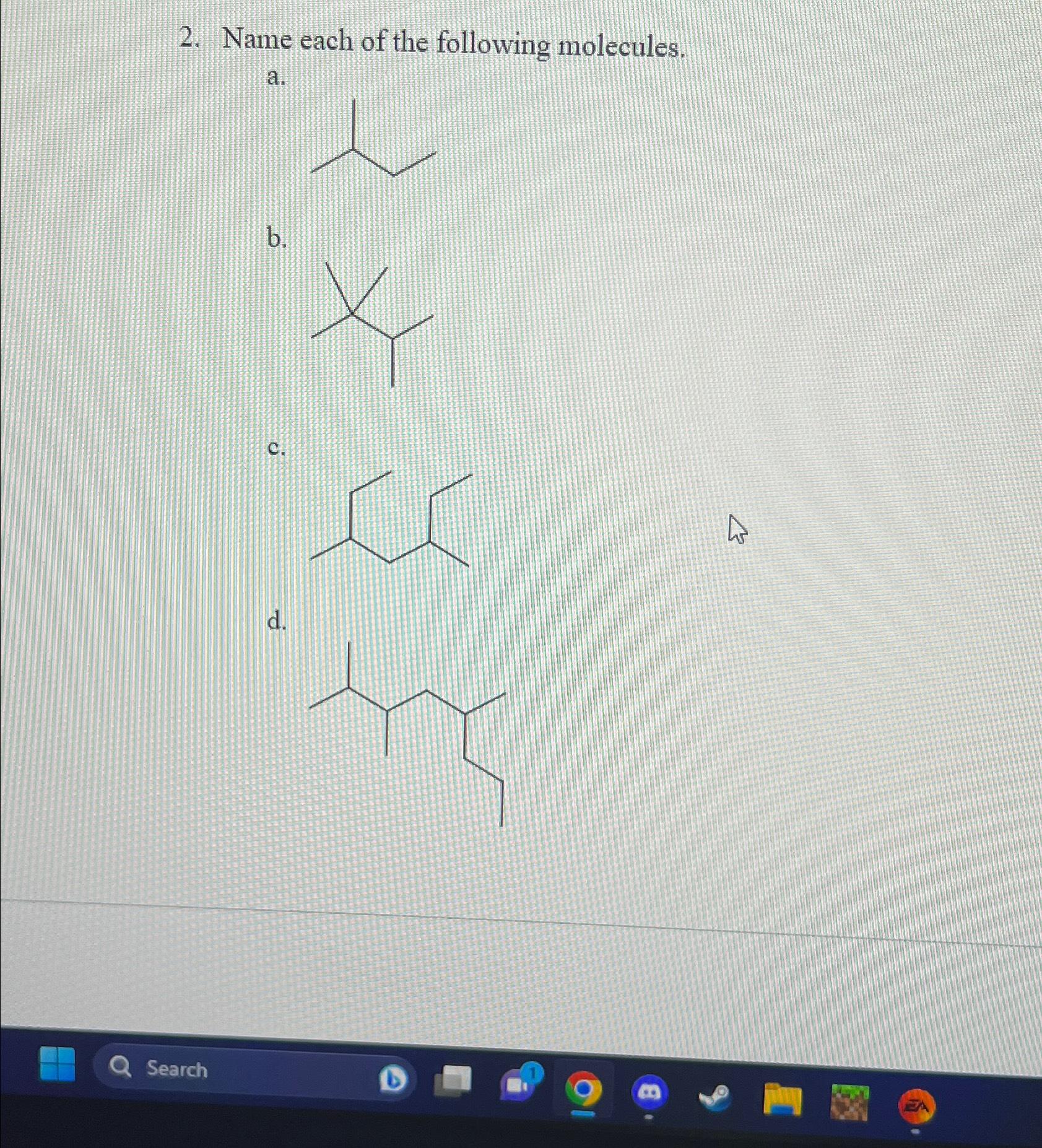 Solved Name each of the following molecules.a.b.c.d.Search | Chegg.com