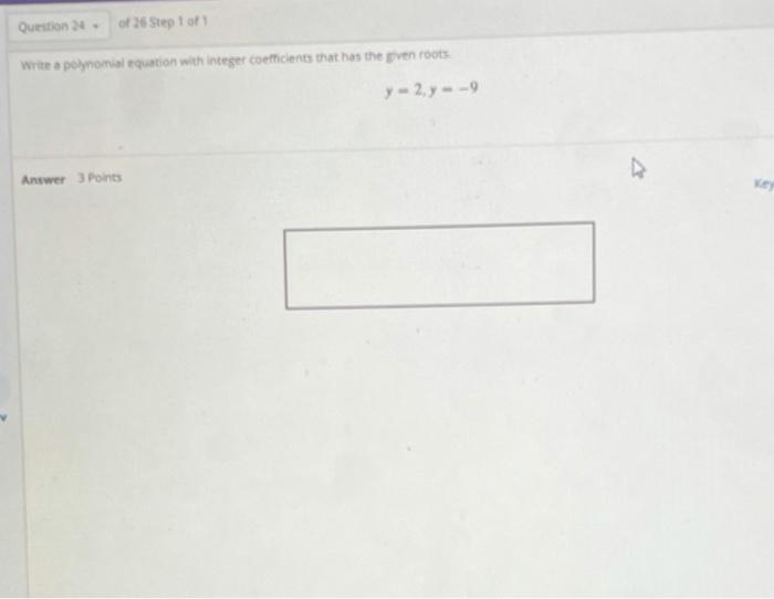Solved Question of 26 Step tot wita poynomial equation with | Chegg.com