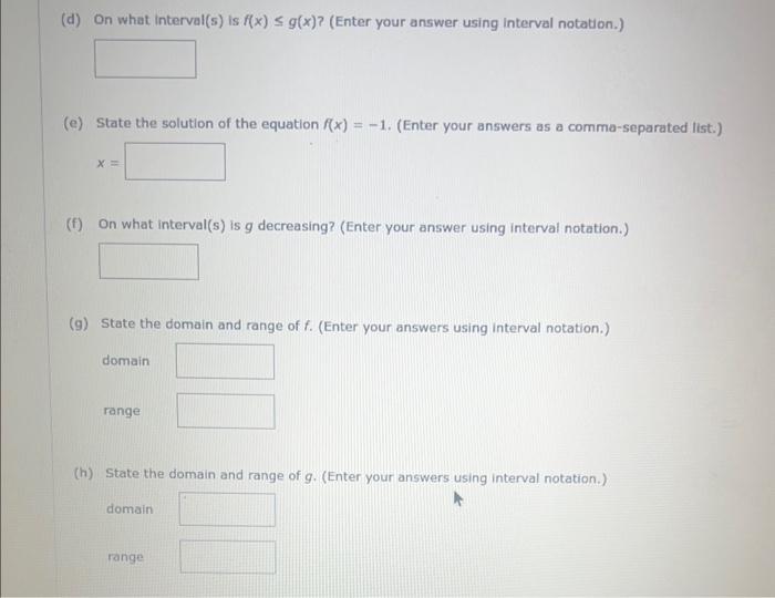 [Solved]: The graphs of f and g are given in the figure. (a