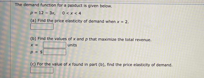 Solved demand function for a product is given below. | Chegg.com