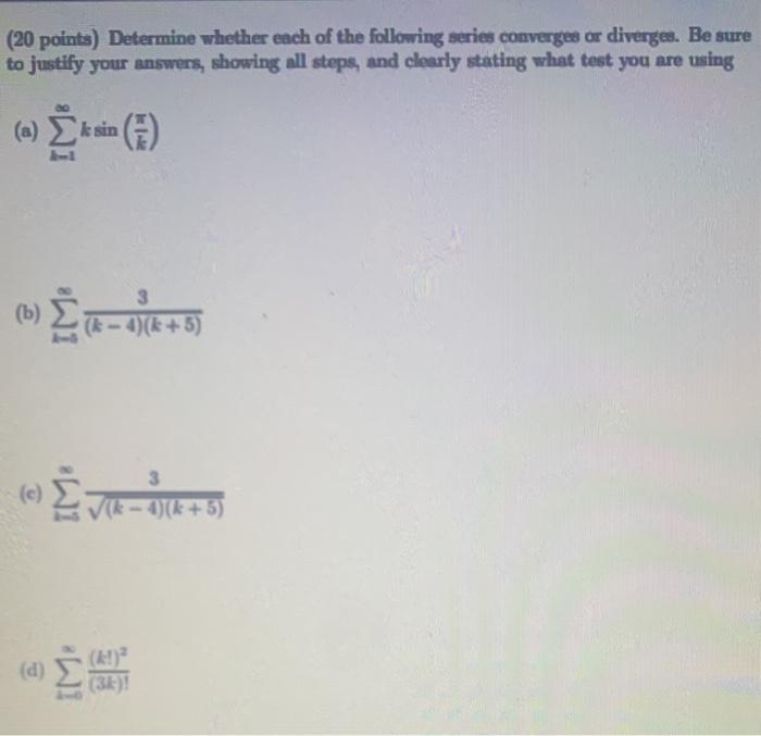 Solved (20 points) Determine whether each of the following | Chegg.com