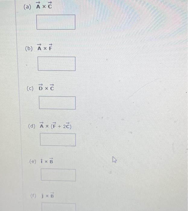 Solved 7xxyA×CA×FD×CA×(F+2C)I^×B(3i^−j^)×BB^×B | Chegg.com