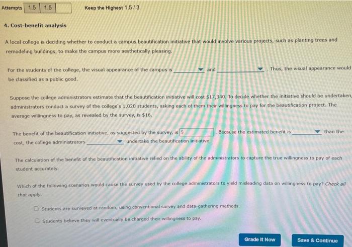Solved 4 Cost Benefit Analysis A Local College Is Deciding