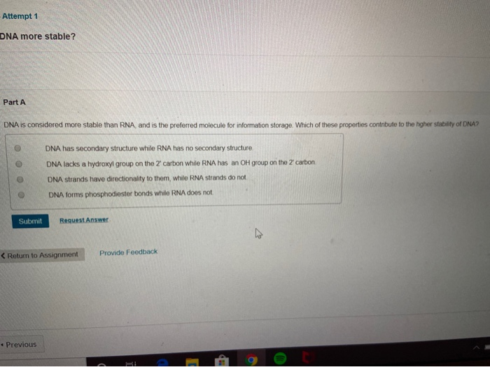 Solved - Attempt 1 DNA more stable? Part A DNA is considered | Chegg.com