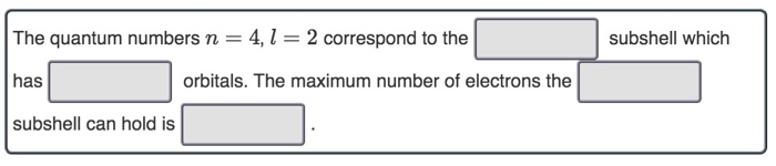 Solved What is the maximum number of electrons in an atom | Chegg.com