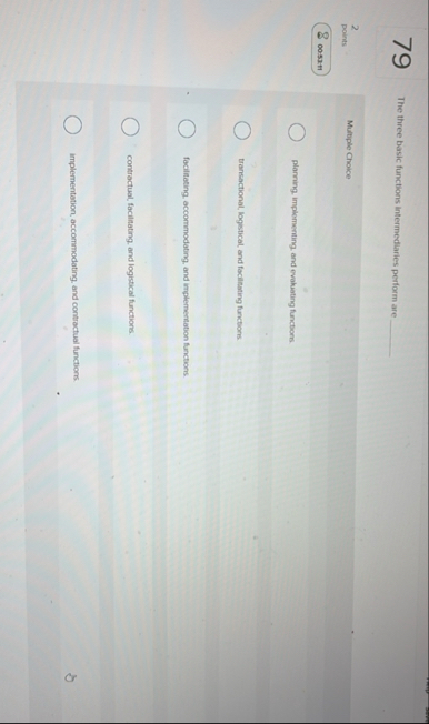 Solved 79The three basic functions intermediaries perform | Chegg.com