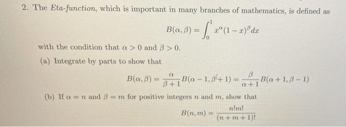 Solved 2. The Eta-function, which is important in many | Chegg.com