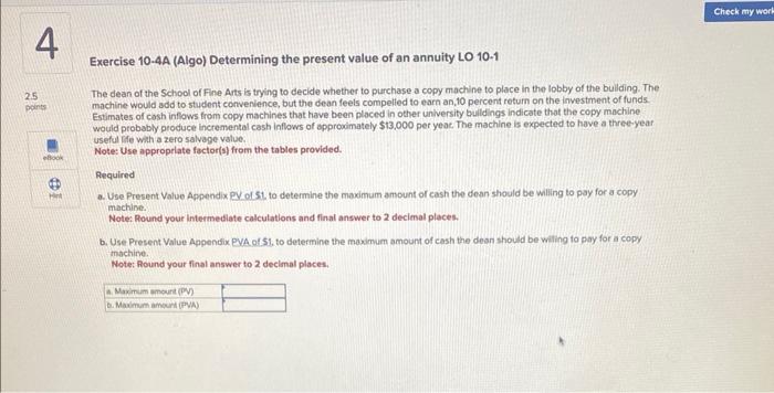 Solved Exercise 10-4A (Algo) Determining the present value | Chegg.com