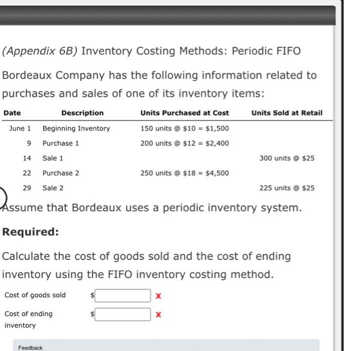Solved (Appendix 6B) Inventory Costing Methods: Periodic | Chegg.com