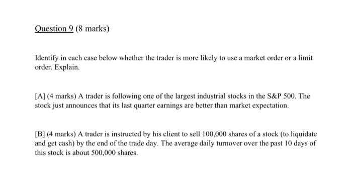 Solved Identify in each case below whether the trader is | Chegg.com