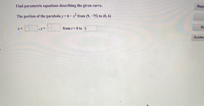 Solved Find parametric equations describing the given curve. | Chegg.com