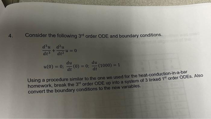 Solved 4. Consider the following 3rd order ODE and boundary | Chegg.com