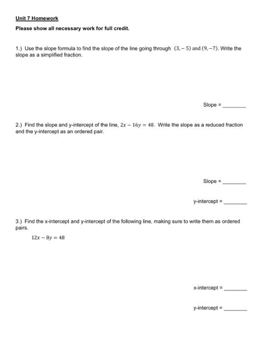 Solved Unit 7 Homework Please show all necessary work for | Chegg.com