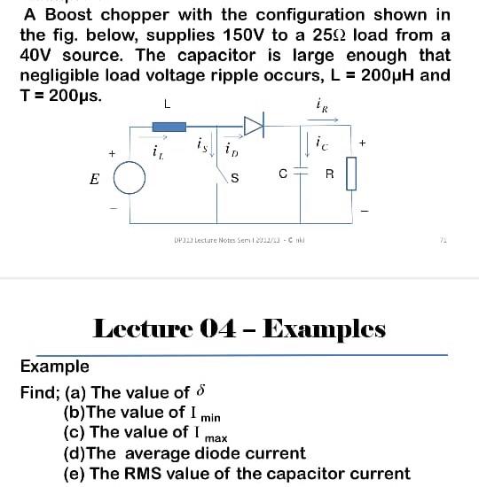 Solved A Boost chopper with the configuration shown in the | Chegg.com