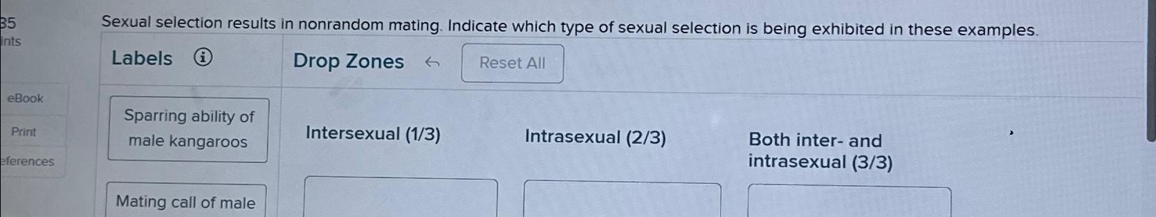 Solved Sexual selection results in nonrandom mating. | Chegg.com