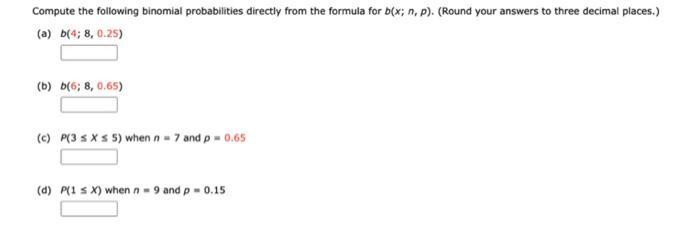 Solved Compute the following binomial probabilities directly | Chegg.com