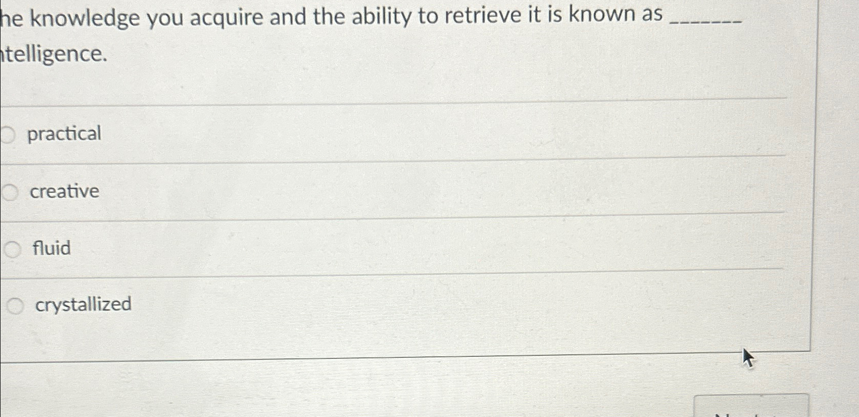 Solved he knowledge you acquire and the ability to retrieve | Chegg.com