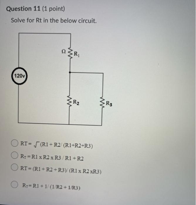 Solved Question 11 (1 point) Solve for Rt in the below | Chegg.com