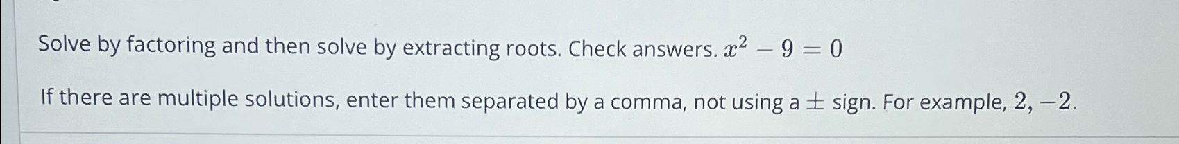 Solved Solve by factoring and then solve by extracting | Chegg.com
