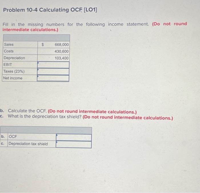 Solved Problem 10-4 Calculating OCF [LO1] Fill in the | Chegg.com