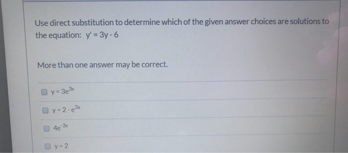 Solved Use direct substitution to determine which of the | Chegg.com