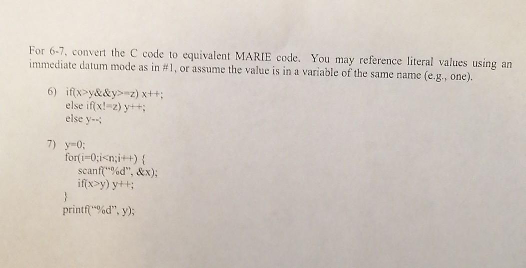 Solved For questions 3-4, provide the full MARIE RTN for | Chegg.com