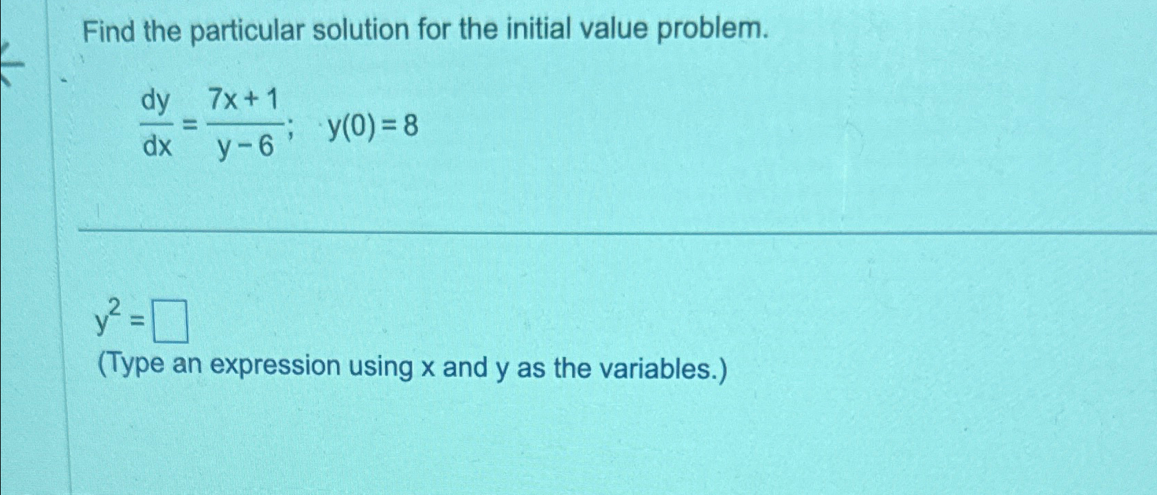 Solved Find The Particular Solution For The Initial Value