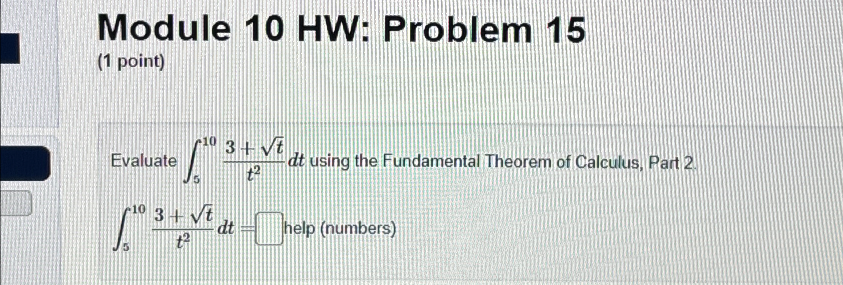 Solved Module 10 ﻿HW: Problem 15(1 ﻿point)Evaluate | Chegg.com