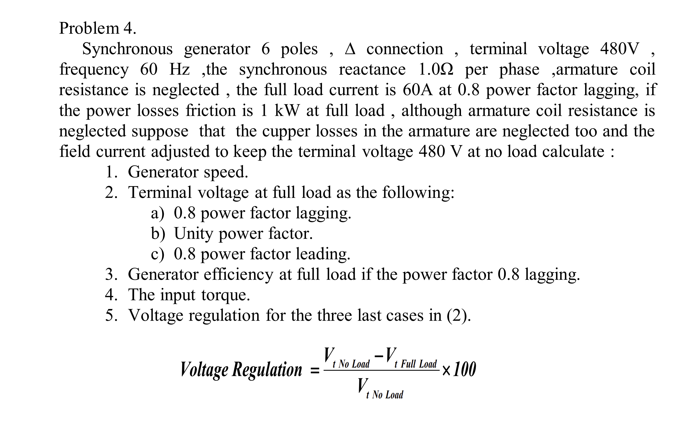 Solved Problem 4.Synchronous generator 6 ﻿poles , Δ | Chegg.com