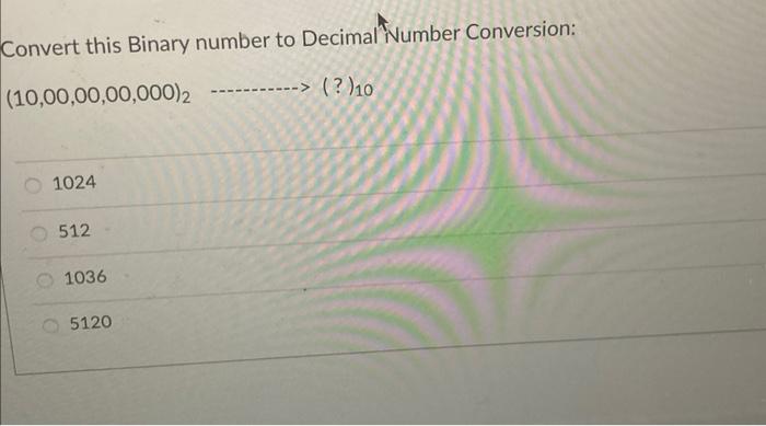 Solved Convert this Binary number to Decimal Number | Chegg.com