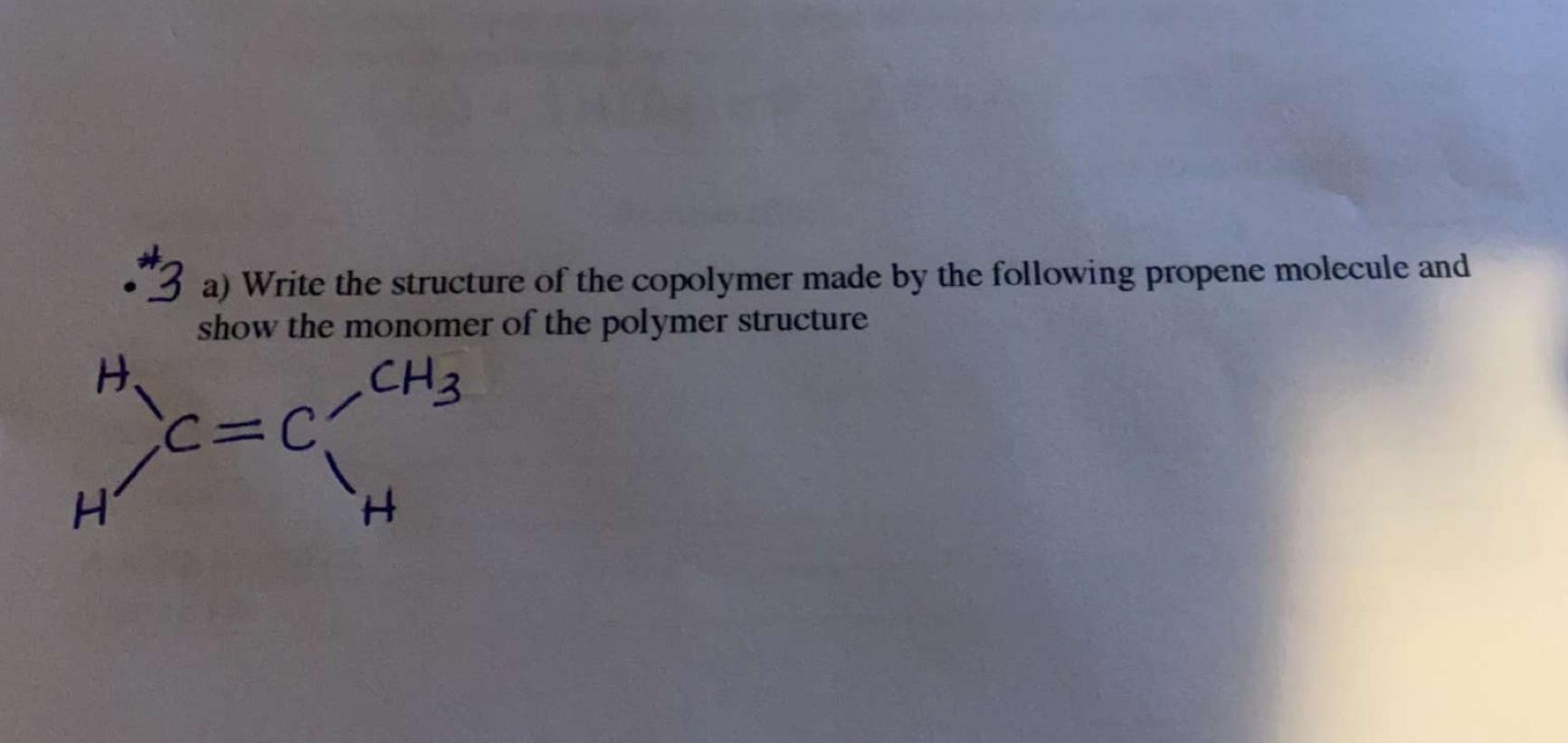 Solved 13 a) Write the structure of the copolymer made by | Chegg.com