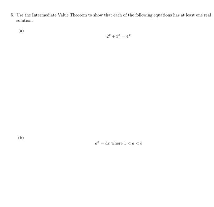 Solved 5. Use the Intermediate Value Theorem to show that | Chegg.com