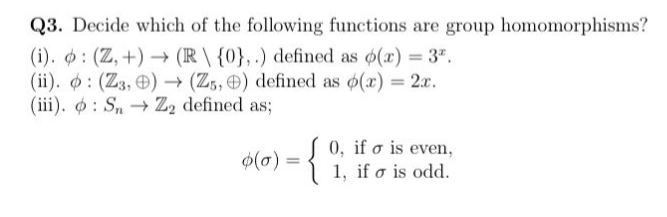 Solved How to solve Q3. ﻿Decide which of the following | Chegg.com