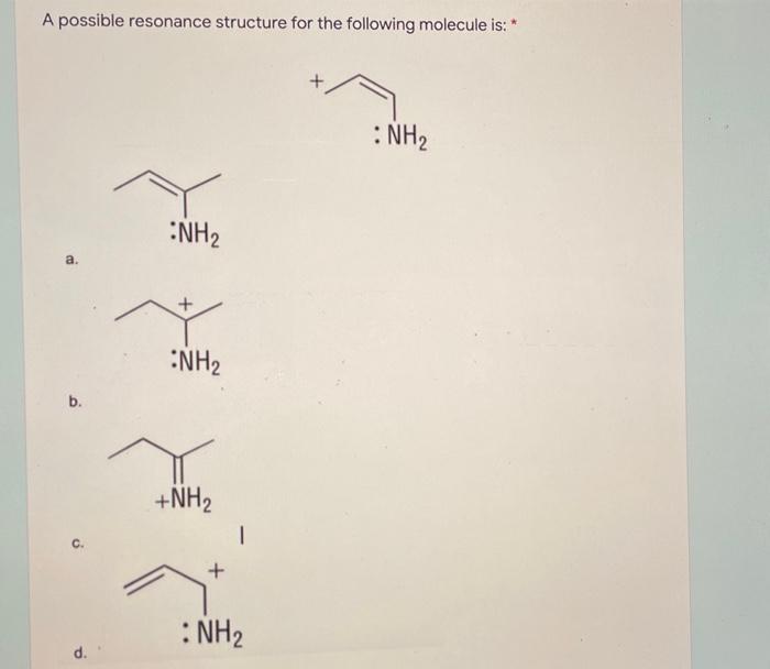 Solved A possible resonance structure for the following | Chegg.com