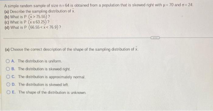 Solved A simple random sample of size n=64 is obtained from | Chegg.com