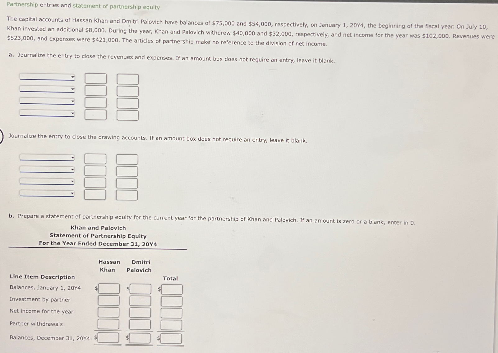 Solved Partnership entries and statement of partnership | Chegg.com