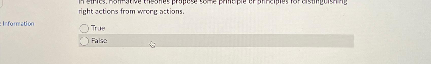 Solved right actions from wrong actions.InformationTrueFalse | Chegg.com
