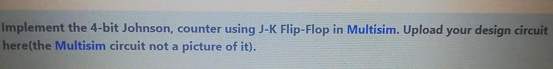 Solved • For a 4-bit Johnson, counter complete the sequence | Chegg.com