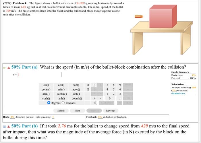 Solved (20\%) Problem 4: The figure shows a bullet with mass | Chegg.com