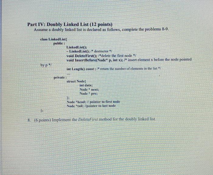Solved Part IV: Doubly Linked List (12 points) Assume a | Chegg.com