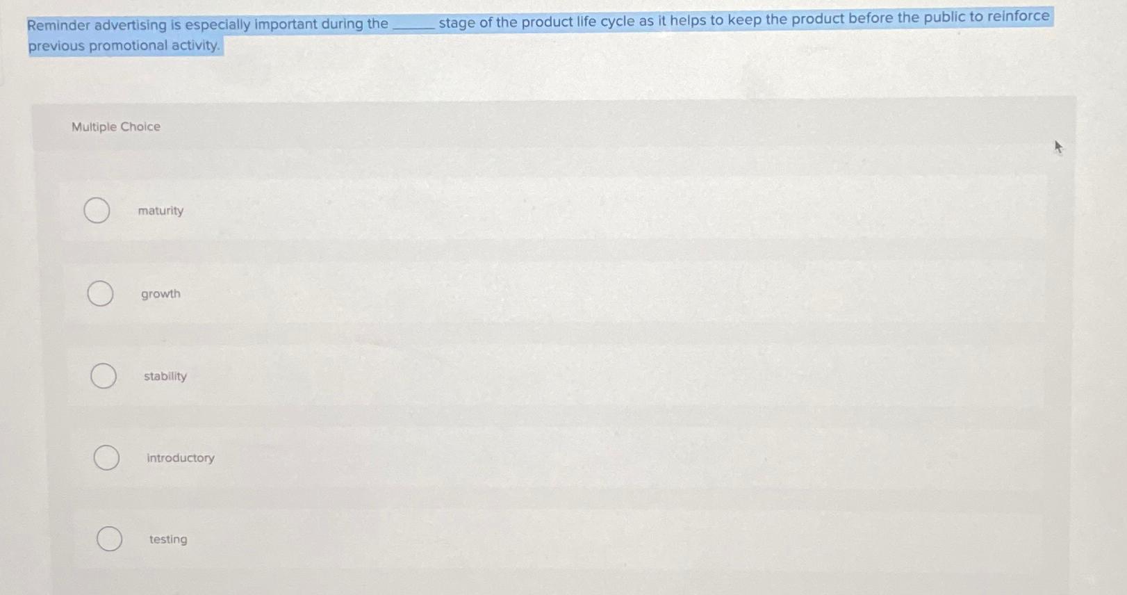 Solved Reminder advertising is especially important during | Chegg.com